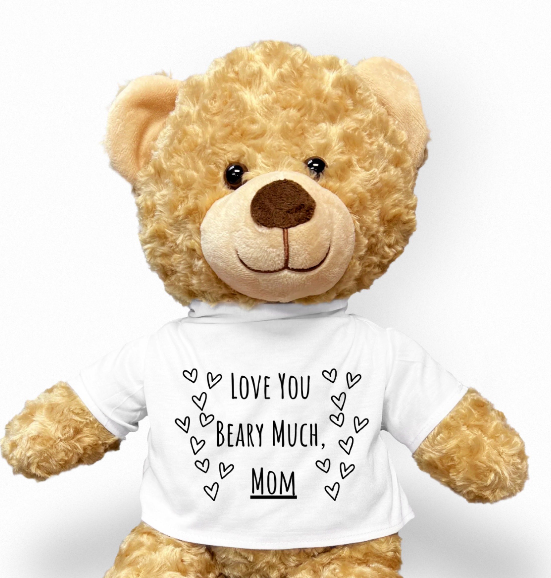 I Love You Beary Much Teddy Bear