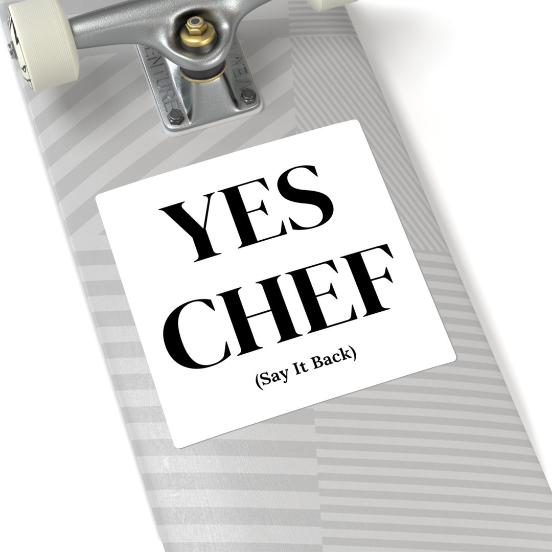Yes Chef Square Stickers - Inspired by the Bear the Original Beef of ...