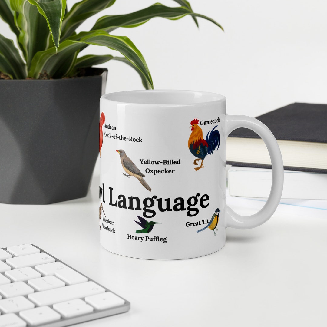 Fluent in Fowl Language Coffee Mug - Funny Bird Lover Coffee Mug, Avian ...