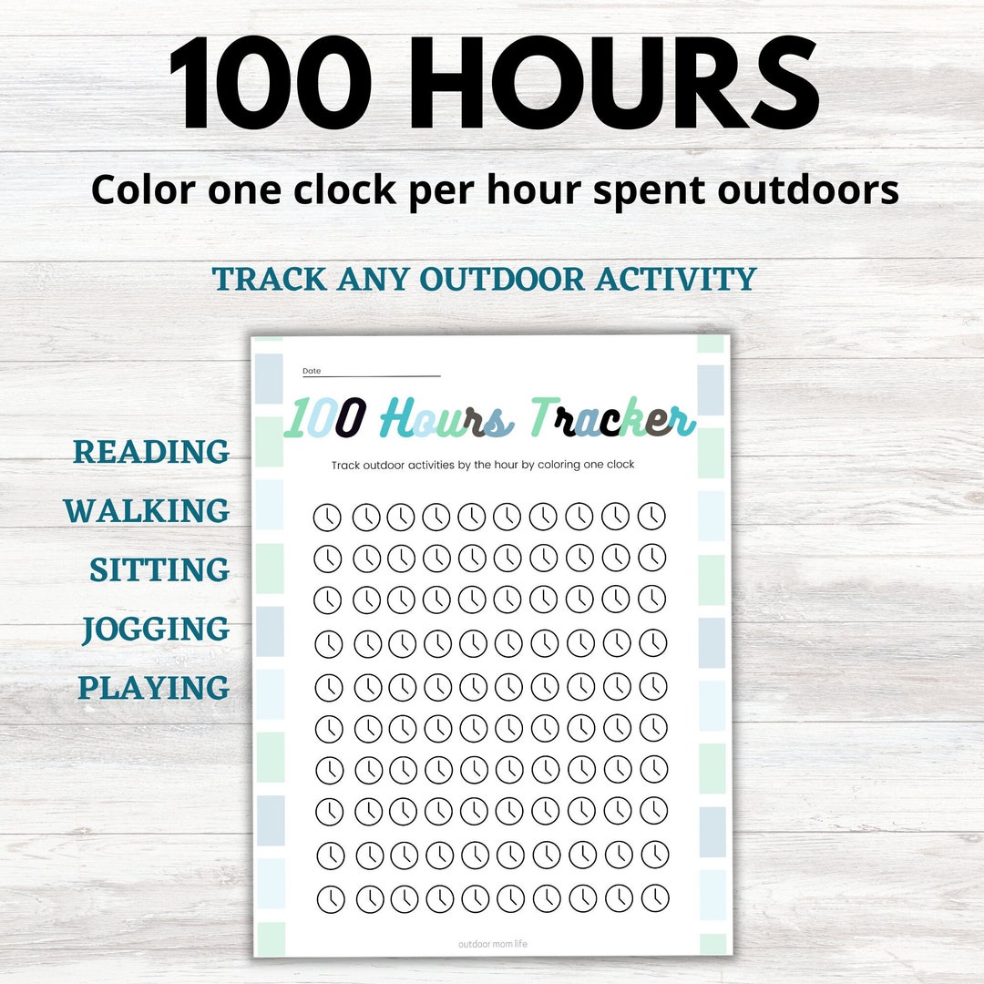 100 HOURS TRACKER | Outdoor Hours | Outdoor Activity Log | Track ...
