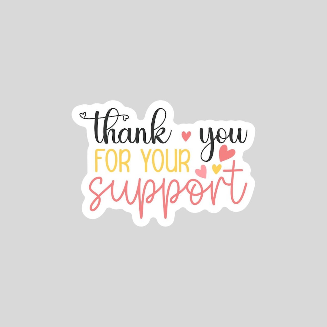 Thank You for Your Support, Etsy Shop Sticker, Thank You Happy Mail ...