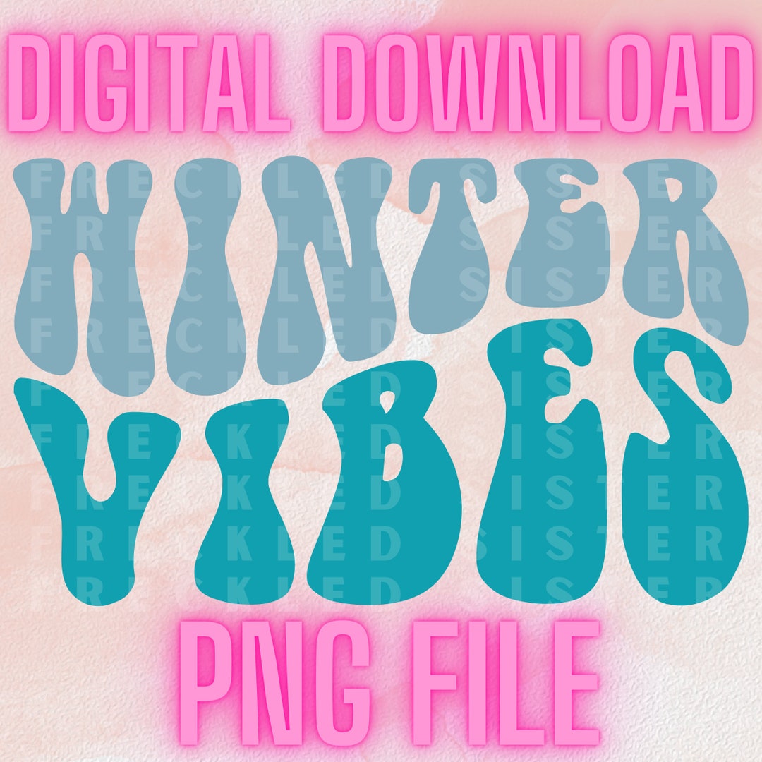 Winter Vibes Groovy Cold Cozy December January Snow PNG DTF Sublimation ...