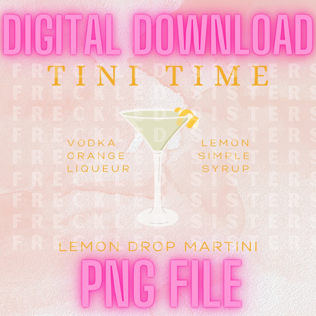 Tini Time Lemon Drop Lemontini Martini Cocktail Girls Club PNG ...