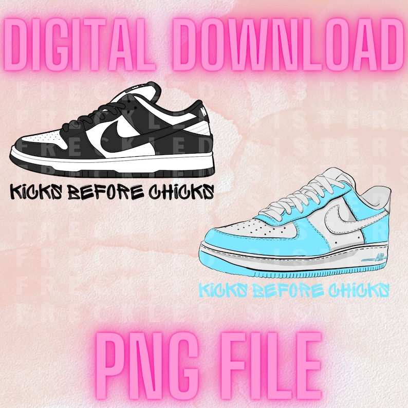 Kicks Before Chicks Sneakers Valentine's Day V-day Hearts Pink PNG DTF ...