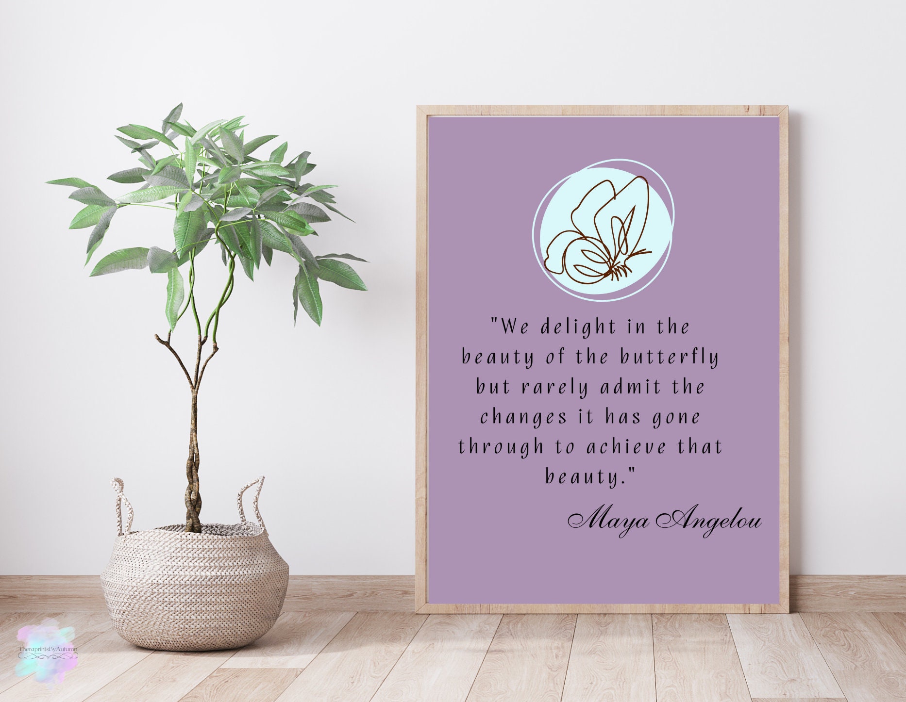 Maya Angelou Quote Inspirational Quote About Change, Growth and Beauty ...