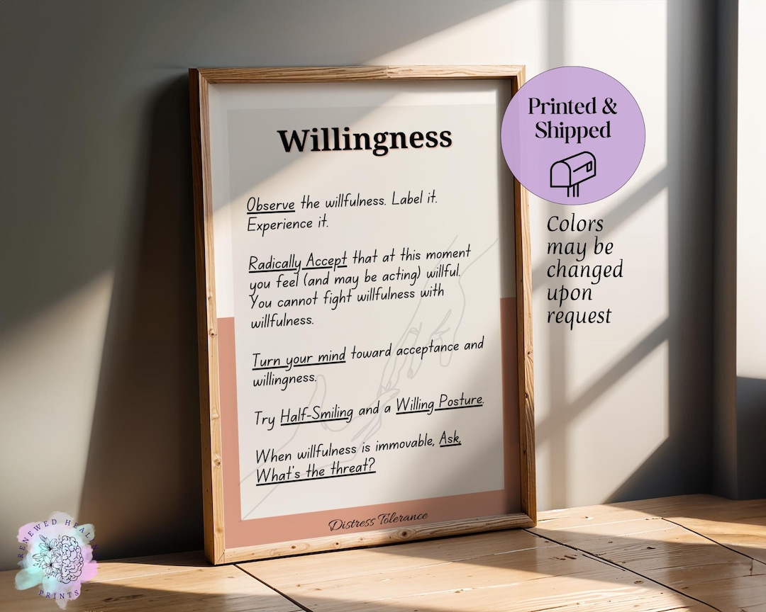DBT: Willingness- | Dialectical Behavior Therapy, Distress Tolerance ...