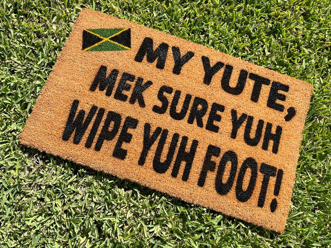 Jamaican Doormat | 'wipe Yuh Foot' Welcome Mat | Housewarming Gifts ...