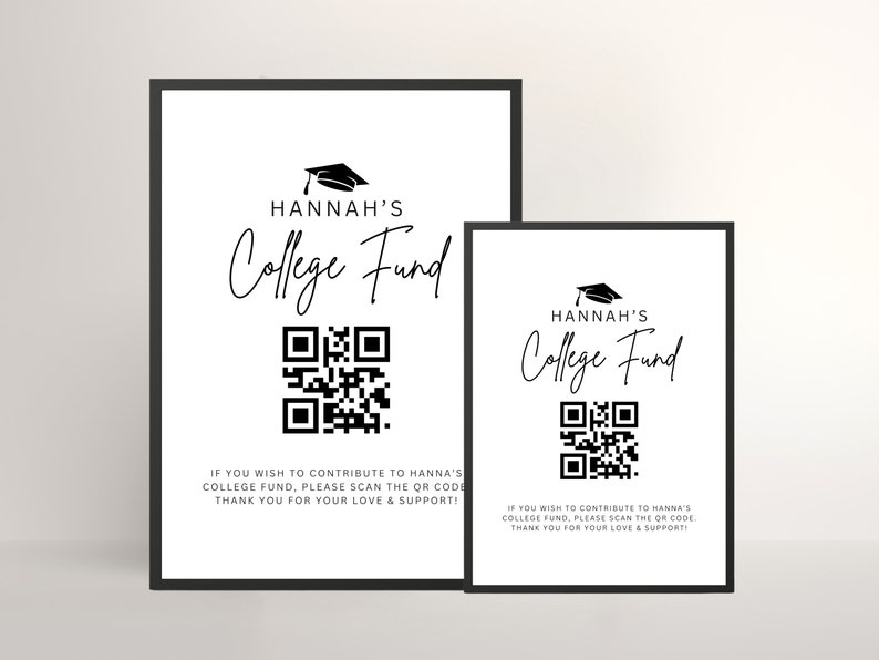 College Fund QR Code Sign, Graduation Party, Class of 2025, Editable ...