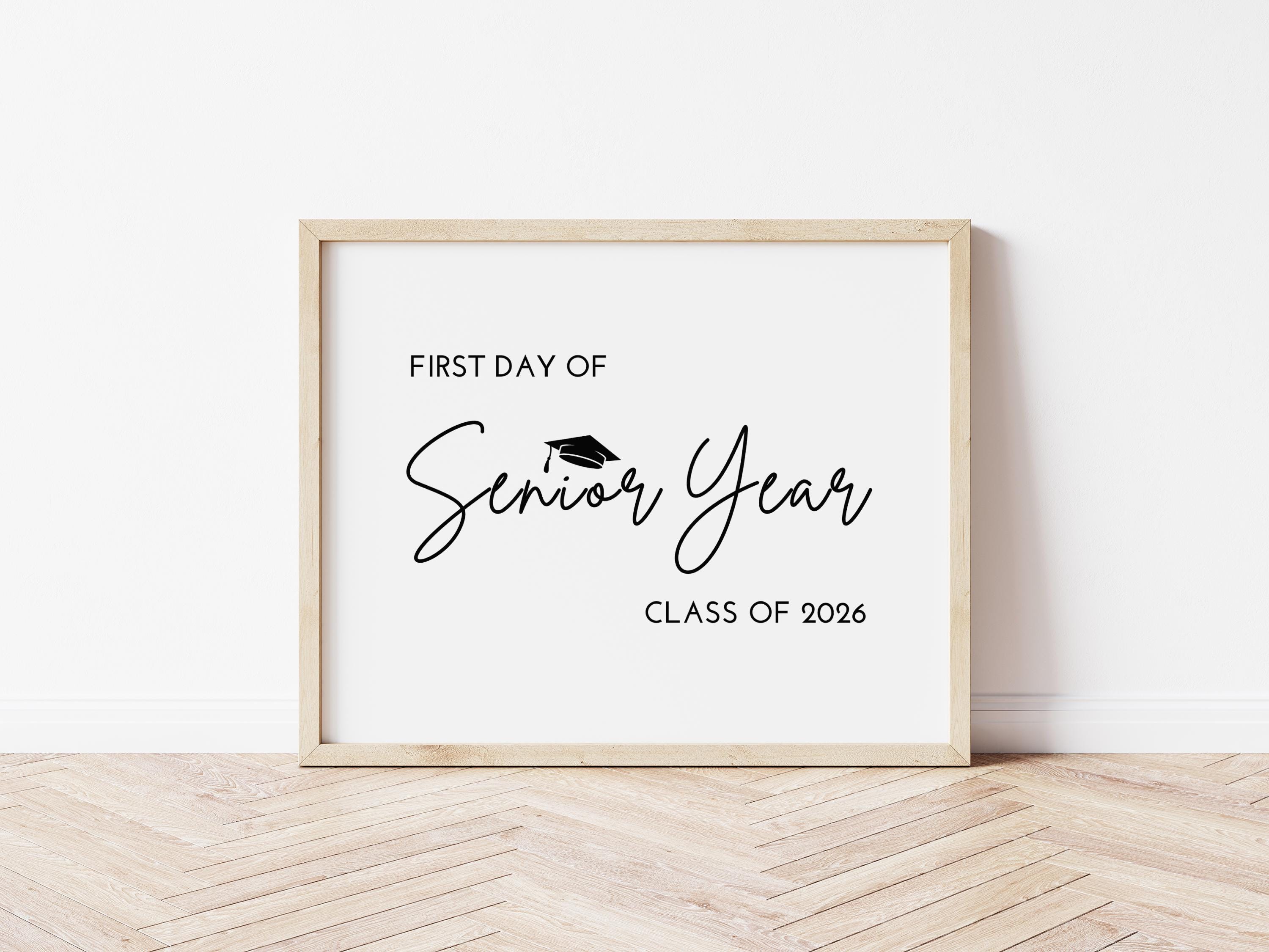 Senior Year Sign: First Day of School Photo Prop (instant Download) - Etsy