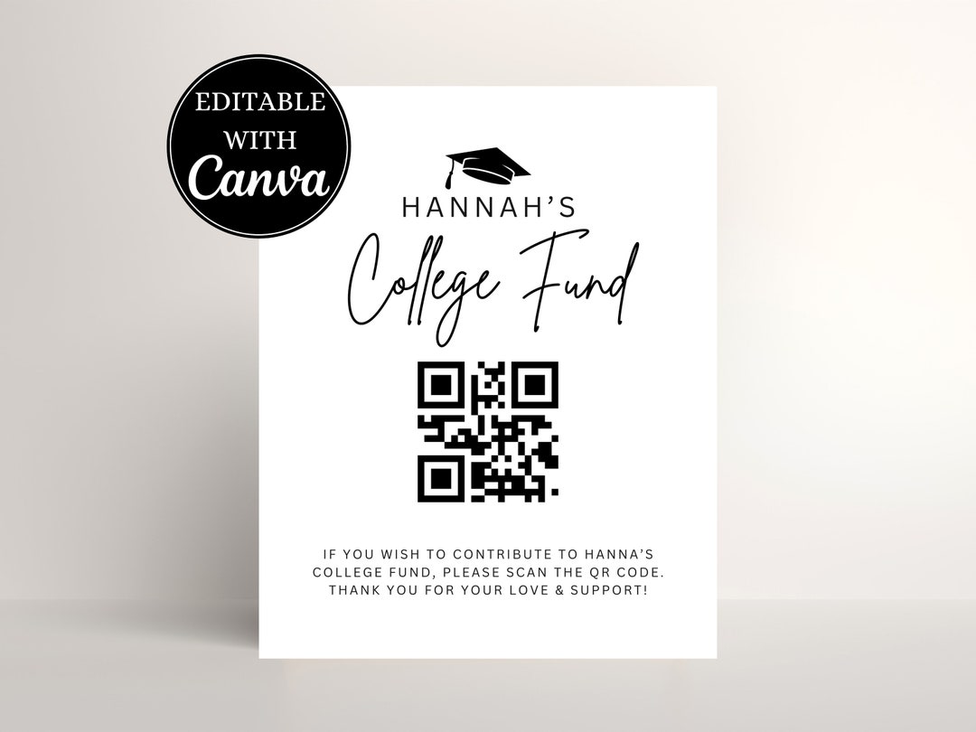 College Fund QR Code Sign, Graduation Party, Class of 2025, Editable ...