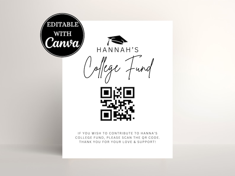 College Fund QR Code Sign, Graduation Party, Class of 2025, Editable ...