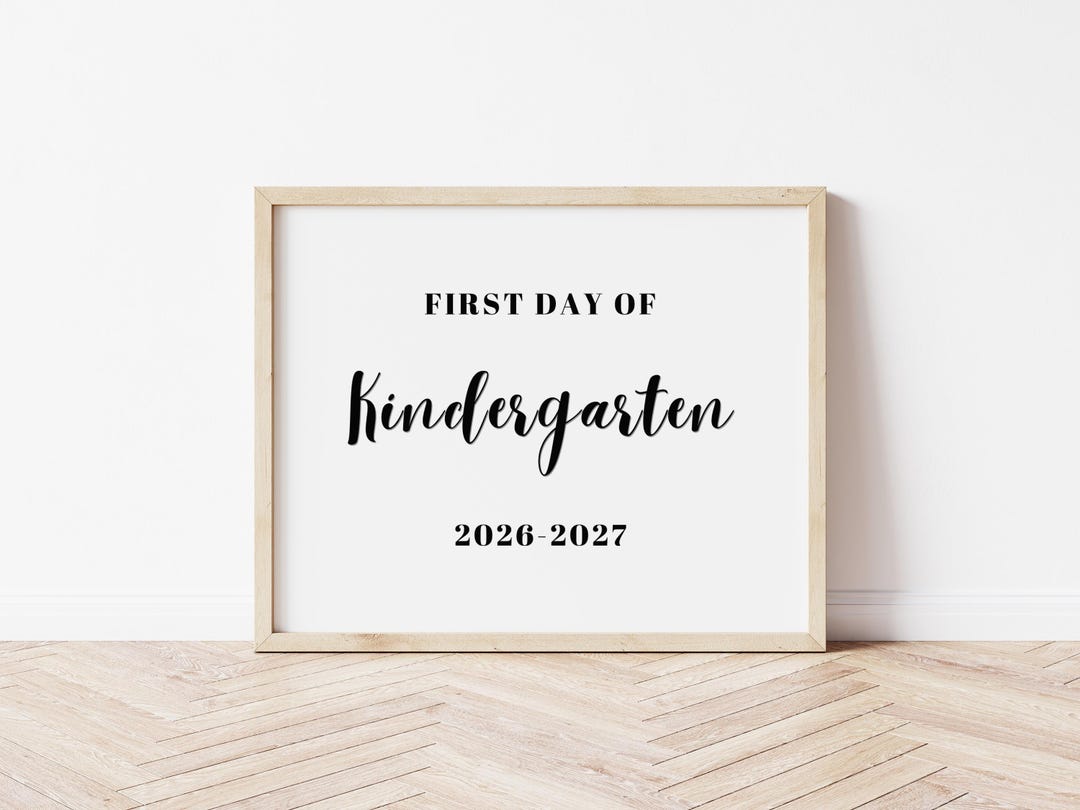 First & Last Day of Kindergarten Sign | Back to School Sign Bundle ...