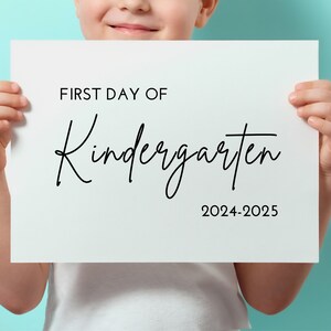 First Day of Kindergarten Sign, Printable Back to School Sign 2024 ...