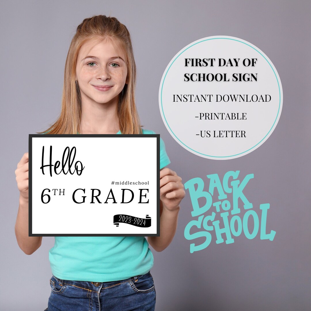 First Day of 6th Grade Sign Printable Photo Prop Instant - Etsy