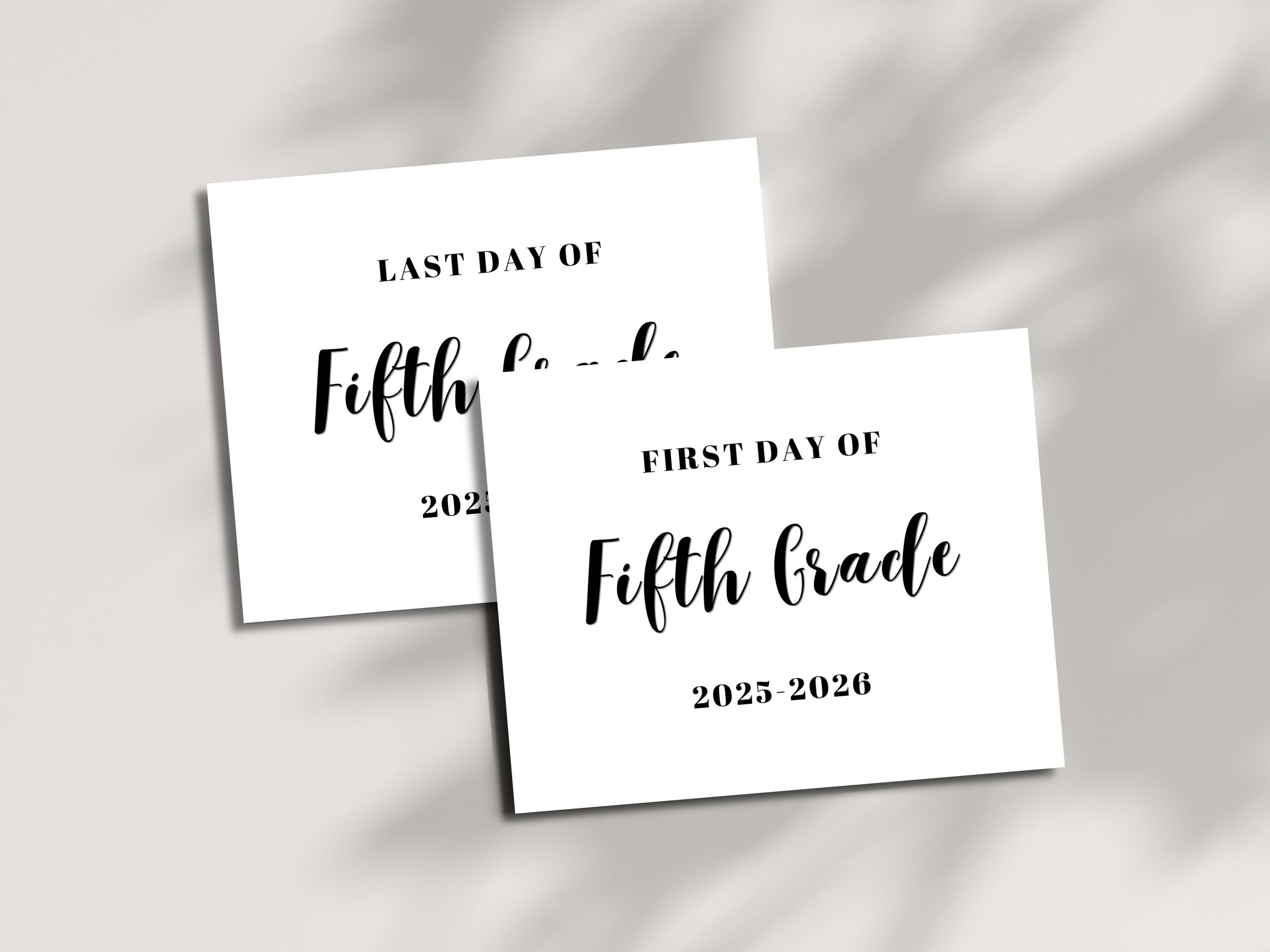 Fifth Grade First and Last Day Sign, Photo Prop Bundle (digital ...