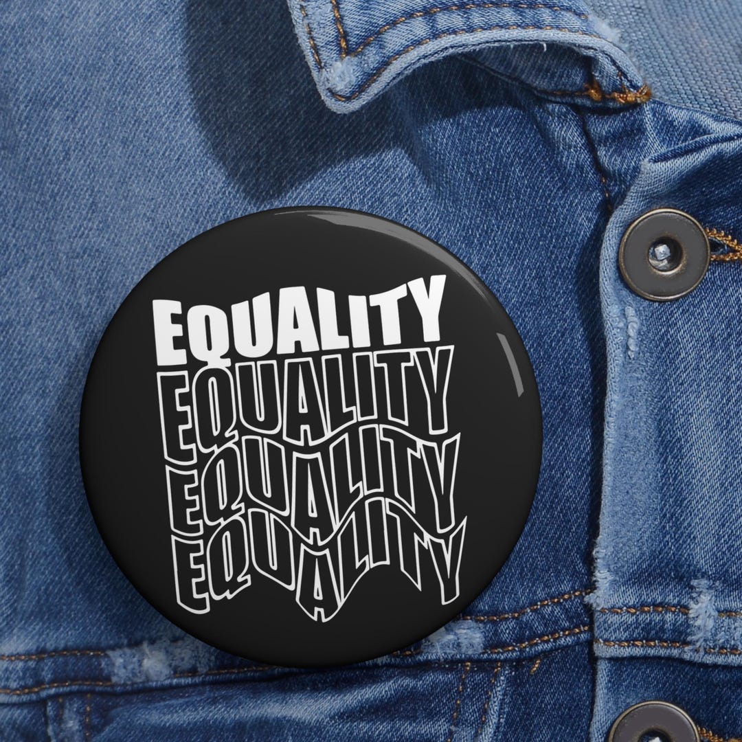 Black History Month Equality Button | Social Justice Pin | Black ...