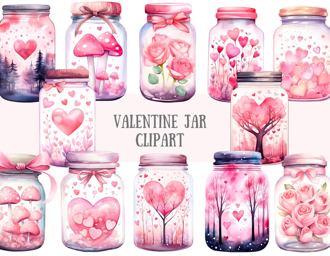 Watercolour Valentine Jar Clipart Romantic Jar of Hearts PNG Digital ...