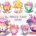 Watercolour Princess Teacup Clipart Tea Time Tea Party PNG Digital ...