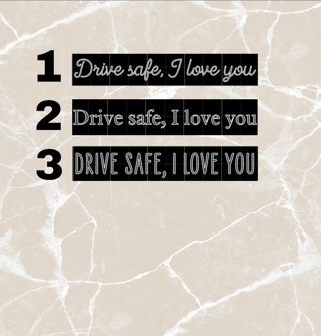 Drive Safe, I Love You Decal | Truck Decal | Car Decal | Cooler Decal ...