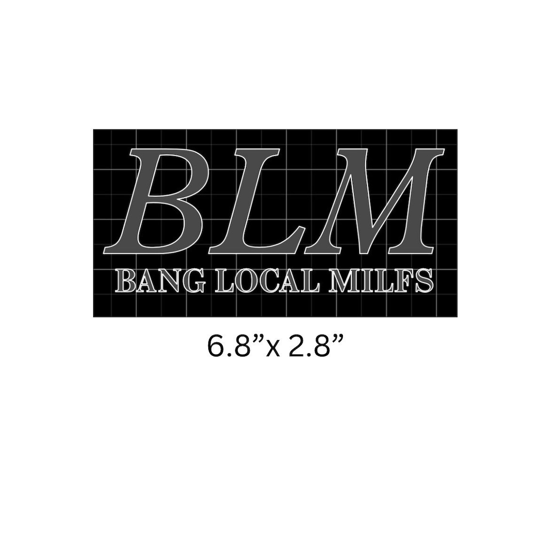 BLM Bang Local Mlfs Vinyl Decal Truck Decal Car Decal Diesel Sticker ...