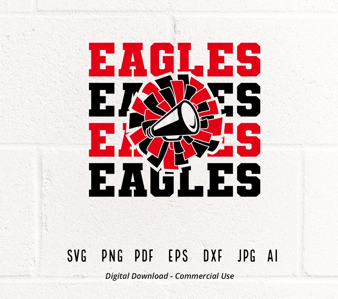 Eagles Cheer SVG PNG, Eagles Mascot Svg, Stacked Eagles Svg, Eagles ...