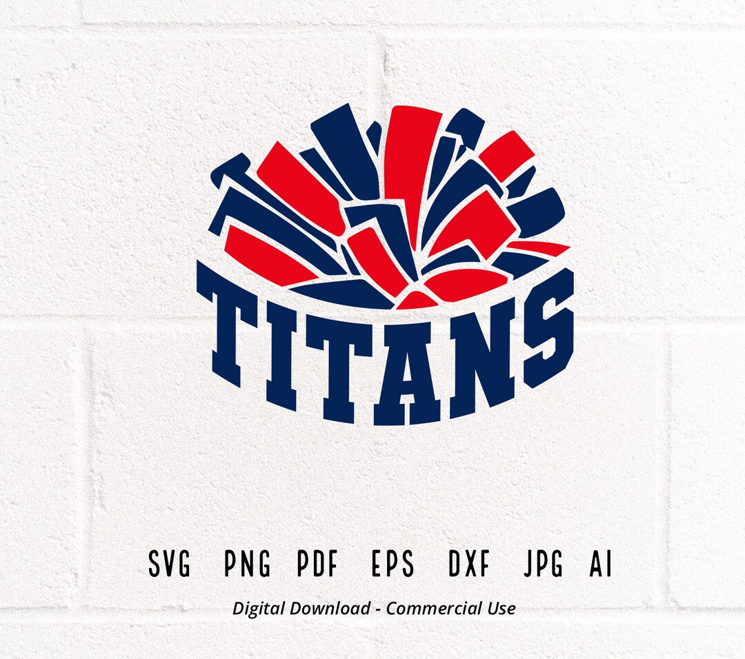 Titans SVG PNG, Titans Cheer SVG, Titans Mascot Svg, Titans Pom Pom Svg ...