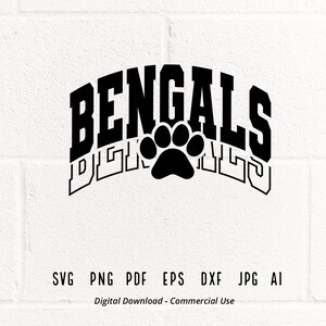Bengals SVG PNG, Bengals Paw Svg, Bengals Mascot Svg, Bengals Cheer Svg ...