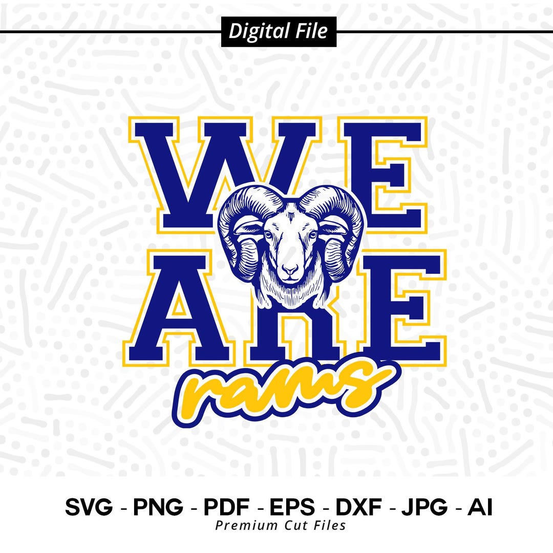 We Are Rams SVG PNG, Rams Svg Png, Ram Svg, Rams Shirt Design, Rams ...