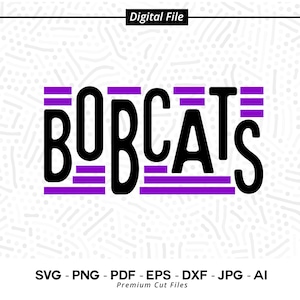 Bobcats SVG PNG, Bobcats Mascot Svg, Bobcats Cheer Svg, Bobcats Shirt ...