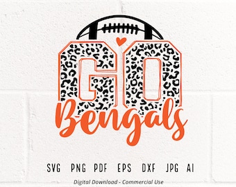 Bengals Svg, Bengals School Team Svg, Leopard Go Bengals SVG, Go ...
