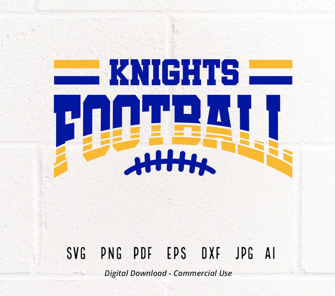 Knights Football SVG PNG, Knights Mascot Svg, Knights Svg, Knights ...