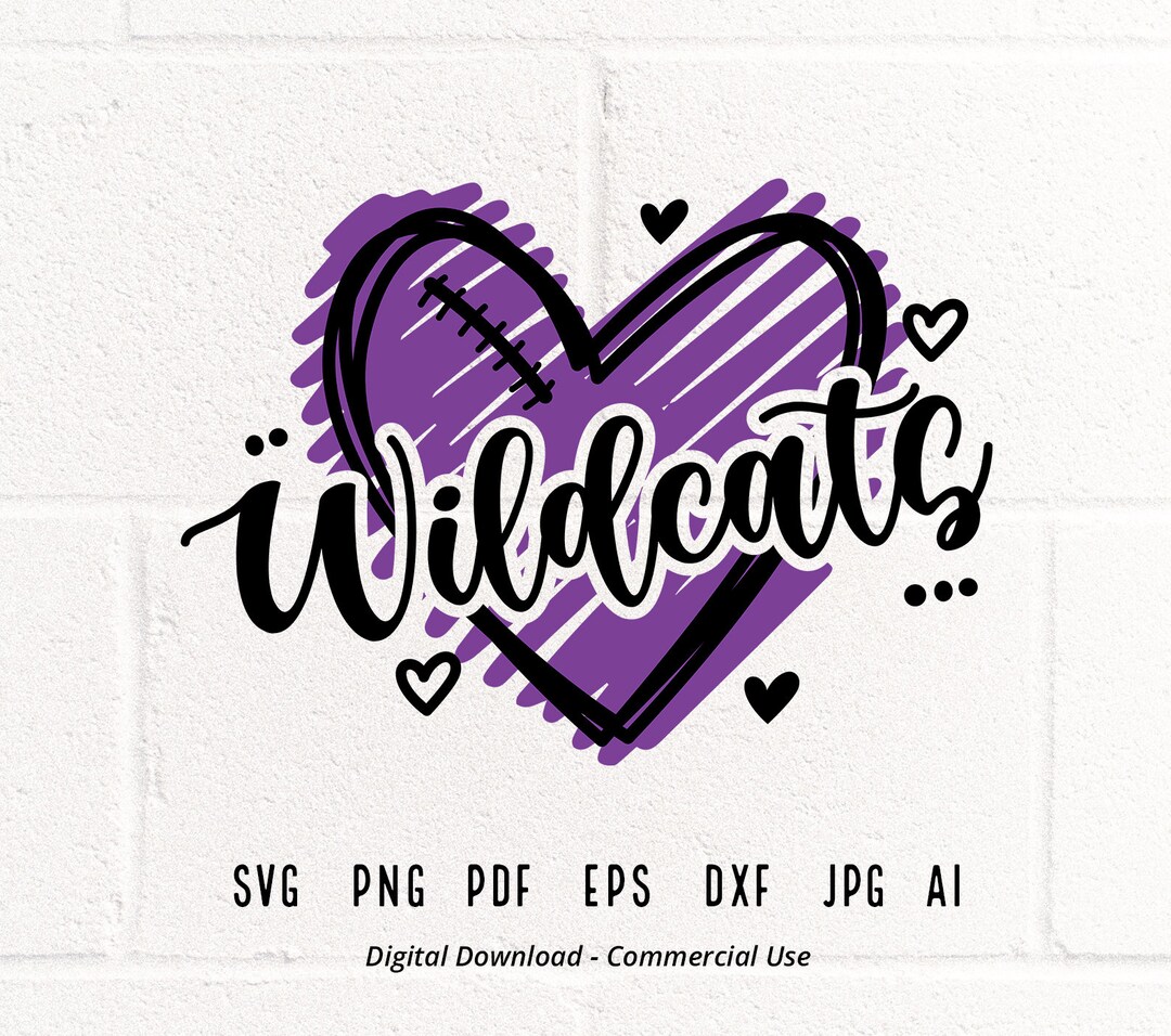 Wildcats SVG PNG, Wildcats Heart Svg, Wildcats Football Svg, Wildcats ...