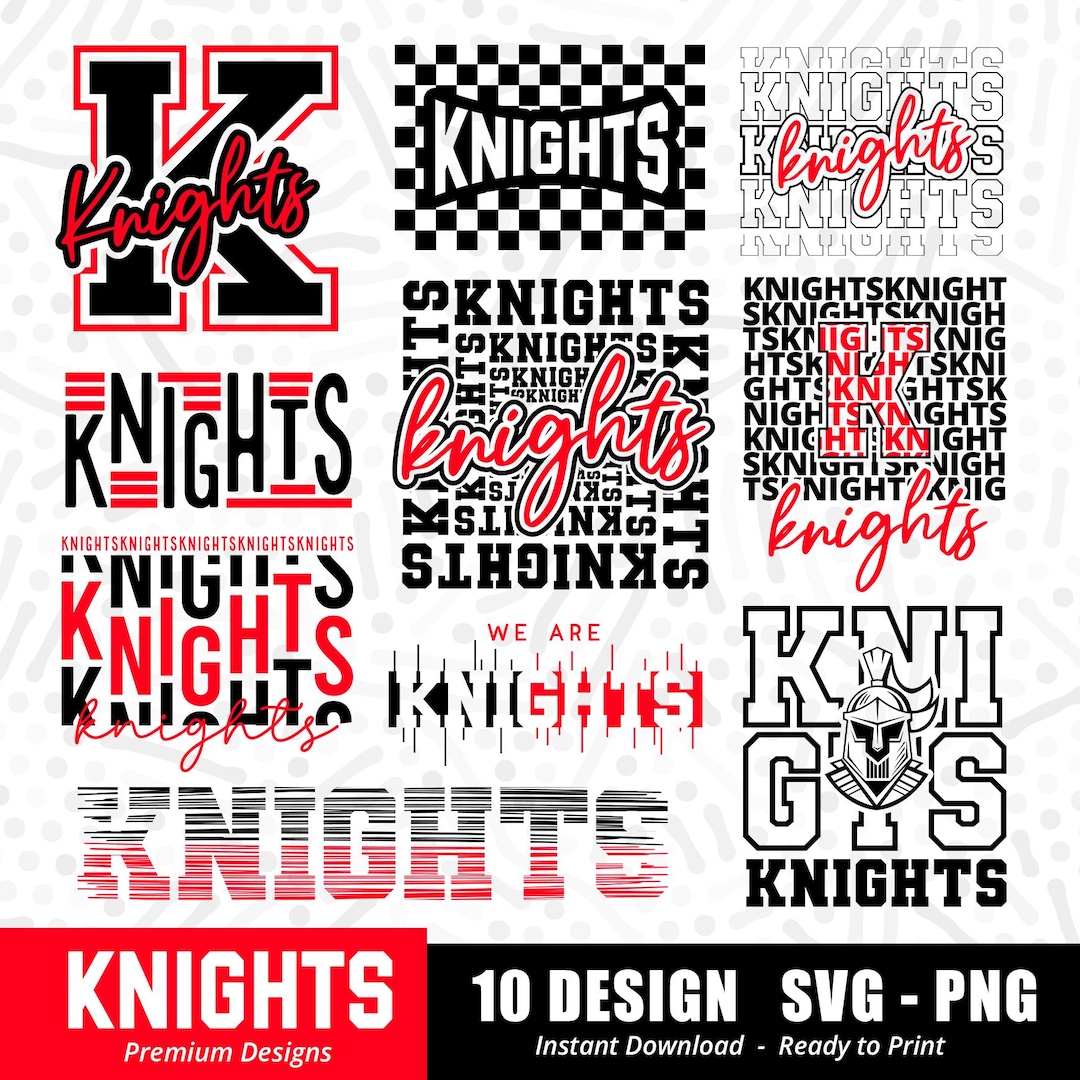 Knights Bundle Svg Png, Knight Svg, Knights Shirt Svg, Knights Cheer ...