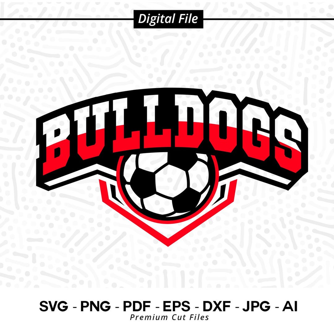 Bulldogs Soccer Svg, Bulldog, Bulldogs, Soccer Svg Png, Bulldogs Cheer ...