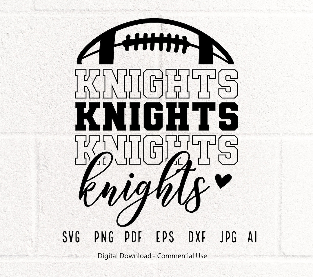 Stacked Knights SVG, Knights Mascot Svg, Knights Svg, Knights School ...