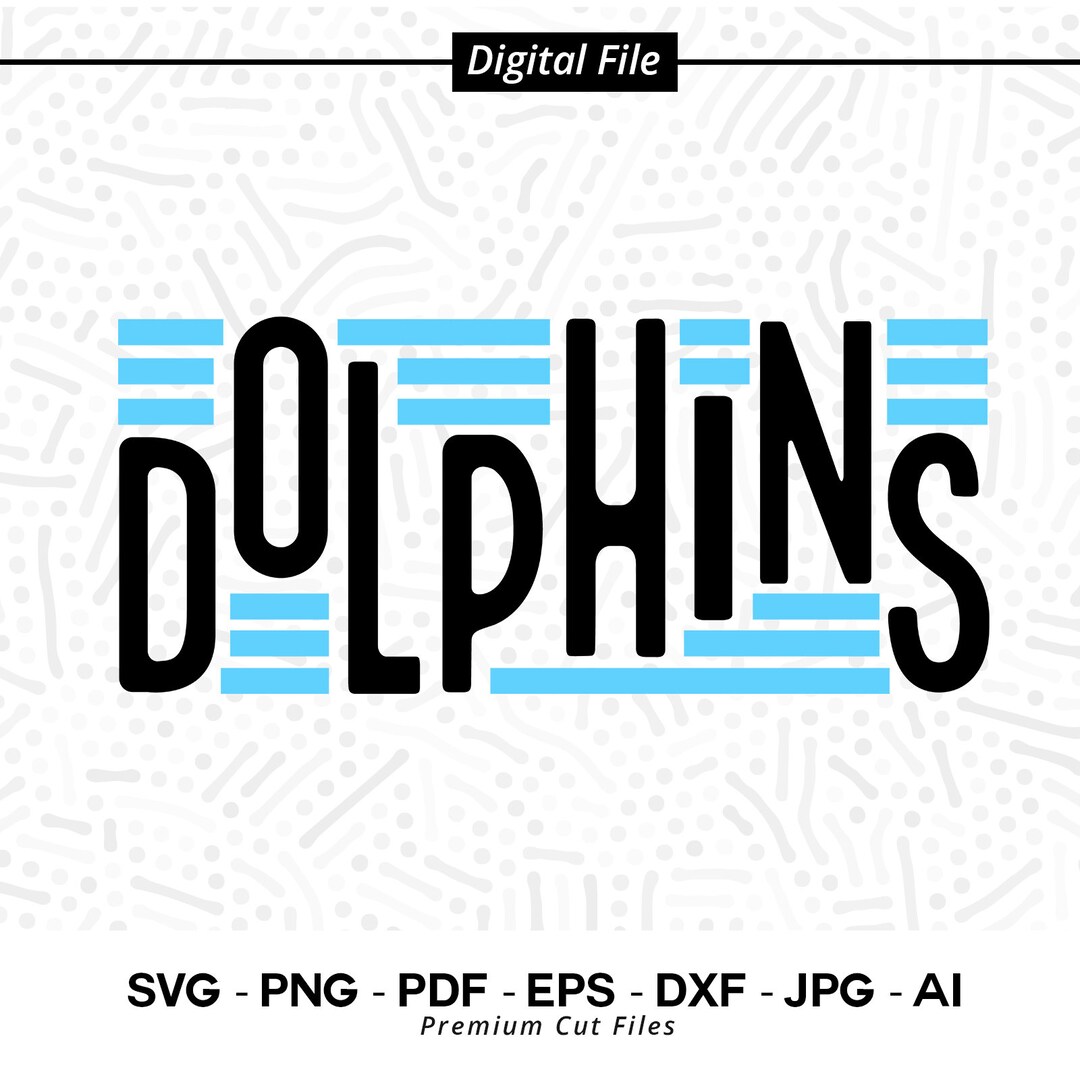 Dolphins SVG PNG, Dolphins Mascot Svg, Dolphins Cheer Svg, Dolphins ...