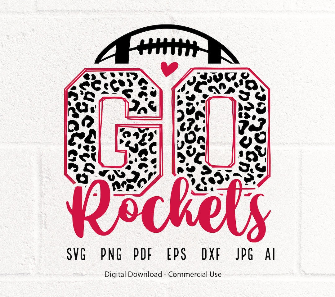 Leopard Go Rockets SVG, Rockets Football Svg, Rockets Svg, Rockets ...