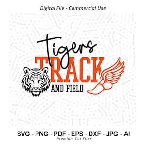 Tigers Track SVG PNG, Track and Field Shirt Design, Tigers Team Logo ...