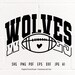 Wolves SVG PNG, Wolves Football Svg,wolves Mascot Svg,wolves Cheer Svg ...
