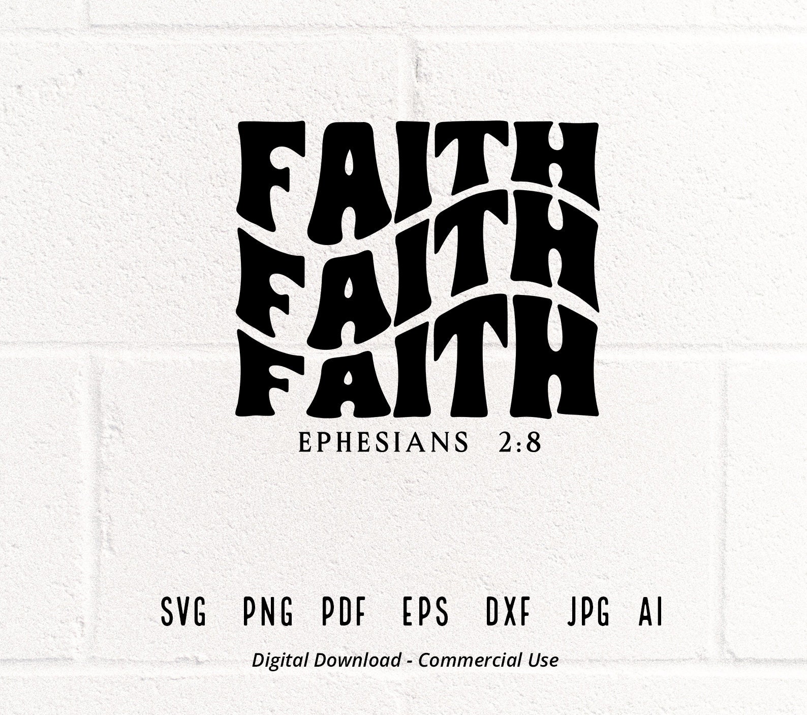 Faith SVG PNG Ephesians Svg Christian Svg Bible Verse Svg - Etsy