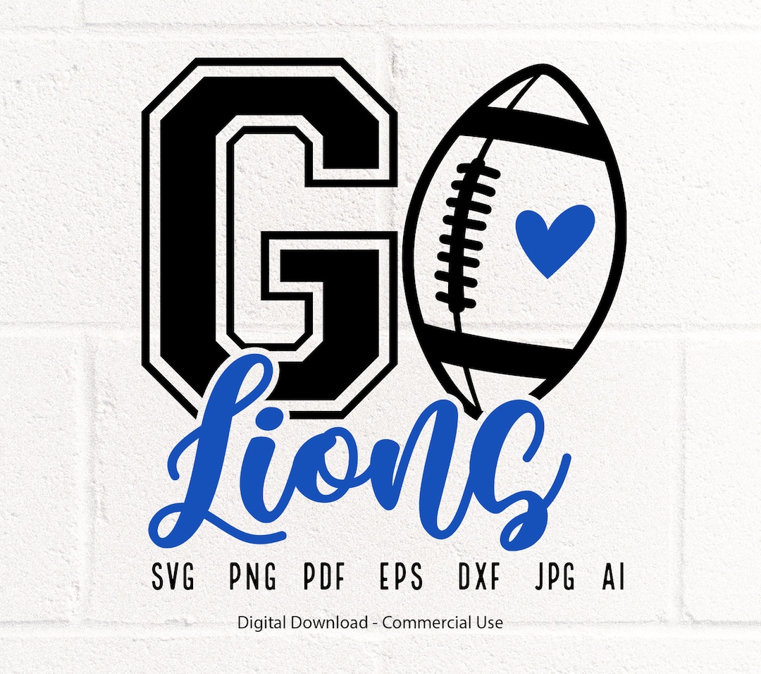 Lions SVG PNG, Lions Football Svg, Lions Svg, Lions Mascot Svg, Lions ...
