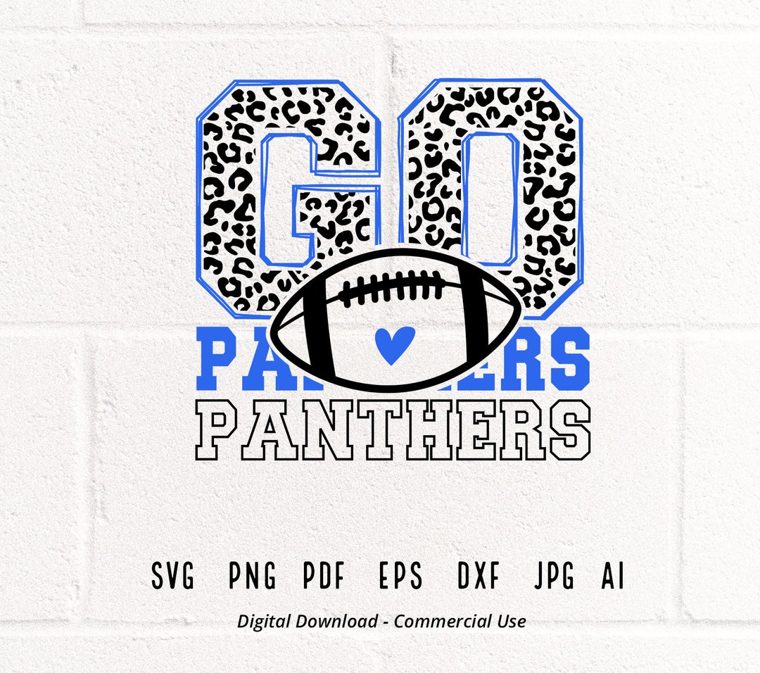 Leopard Go Panthers SVG, Go Panthers Svg, Panthers Mascot Svg, Panthers ...