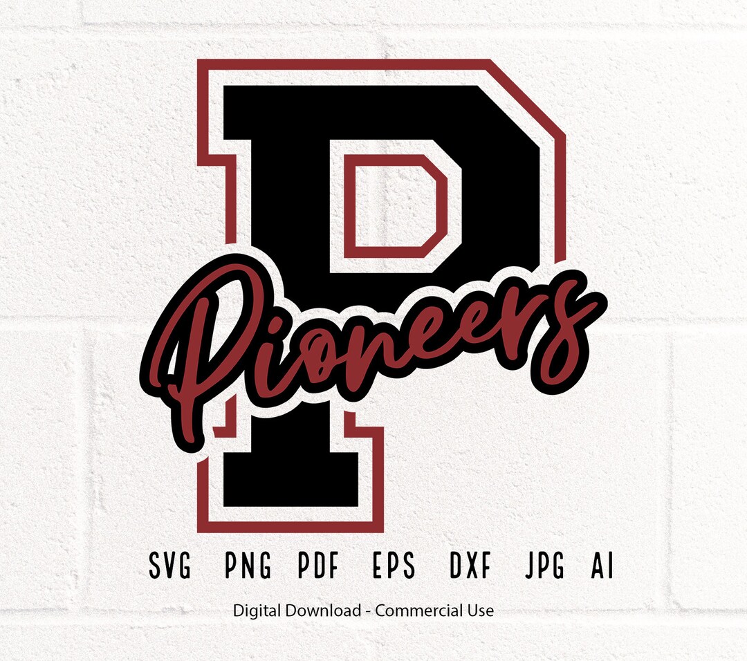 Pioneers SVG PNG, Pioneers Mascot Svg, Pioneers Cheer Svg, Pioneers ...