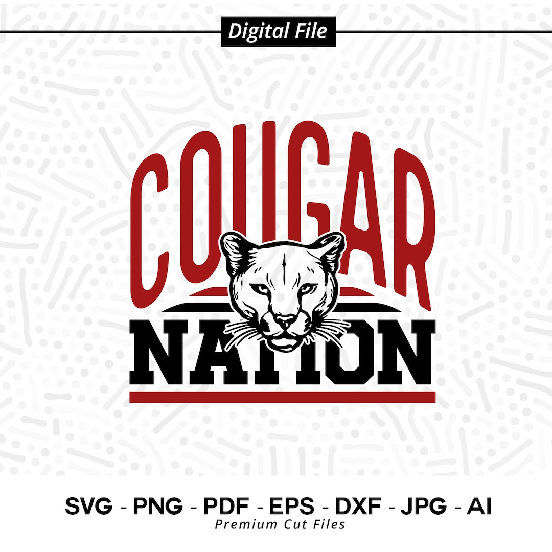 Cougar Nation SVG PNG, Cougars SVG, Cougar Mascot Svg, Cougars Cheer ...