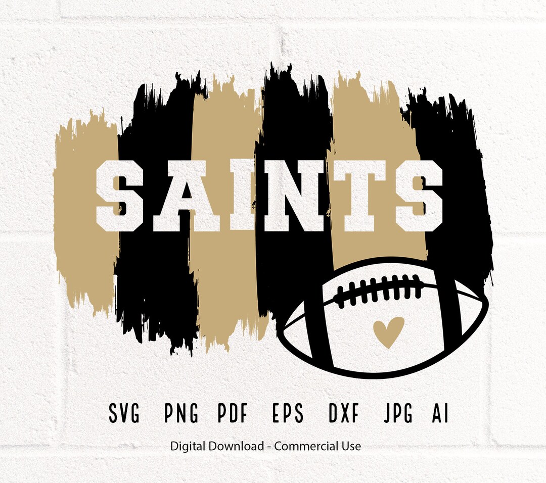 Saint Football Svg, Saint, Saints, Football Svg, Png, Sublimation ...