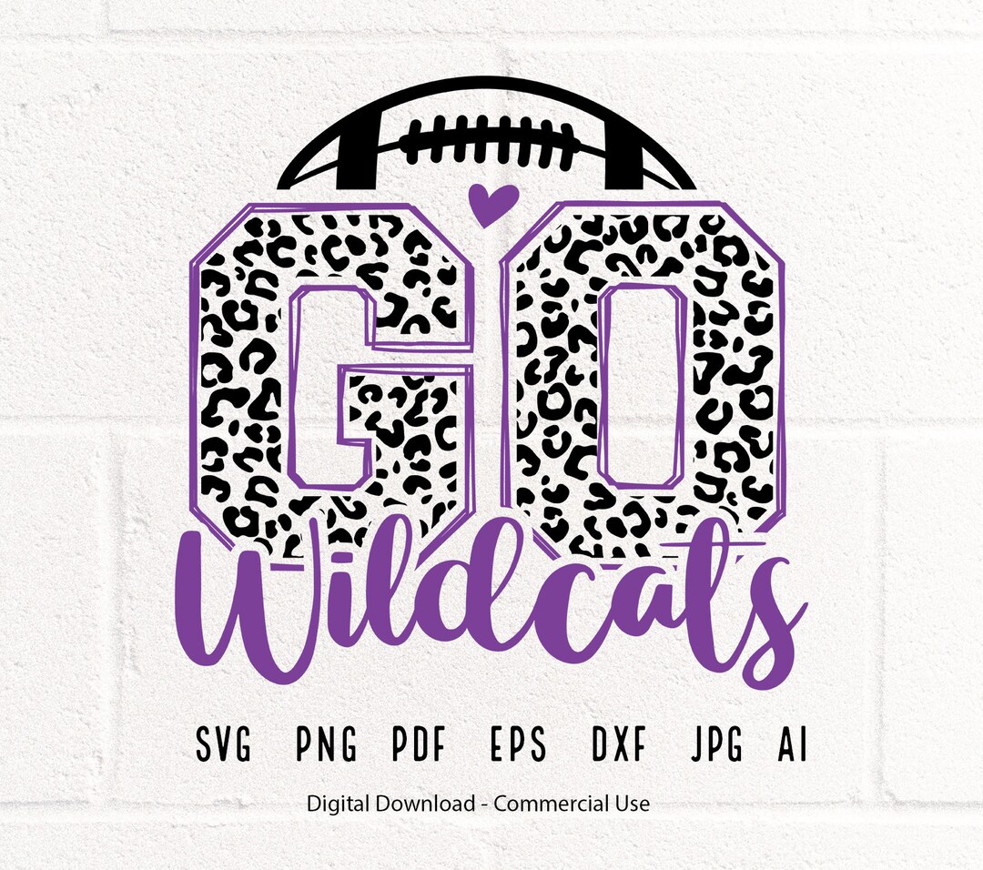 Leopard Go Wildcats SVG, Wildcats Football Svg, Wildcats Svg, Wildcats ...