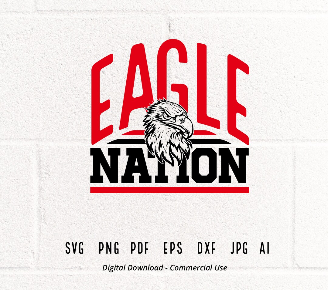 Eagle Nation SVG PNG, Eagle SVG, Eagle Mascot Svg, Eagles Cheer Svg ...