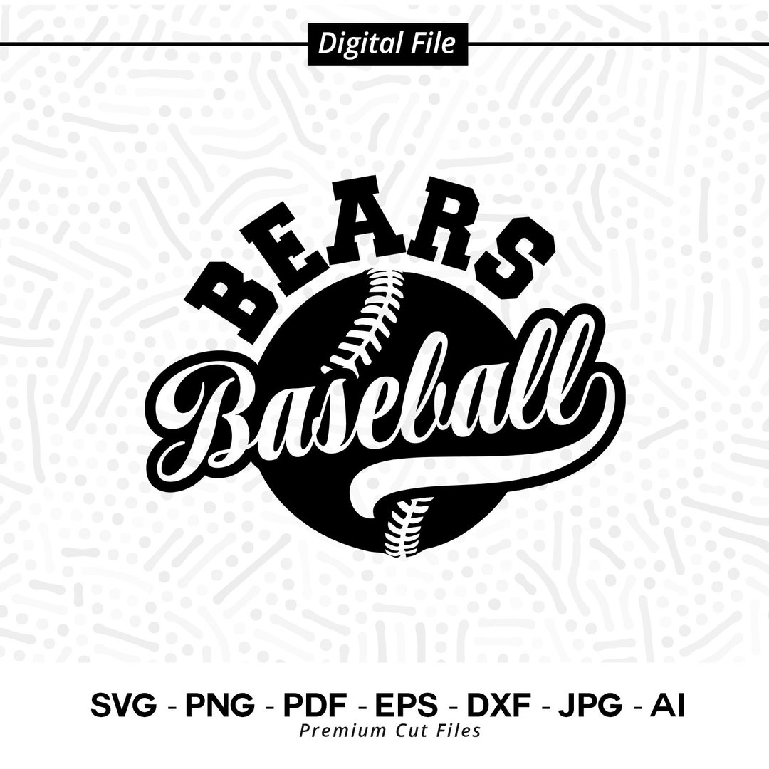 Bears Baseball, Bear, Bears, Baseball, Svg, Bears Softball Svg, Cricut ...