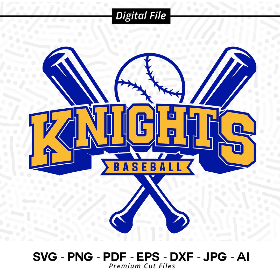 Knights Baseball Svg Png Baseball Svg Knights Svg Baseball Shirt Svg