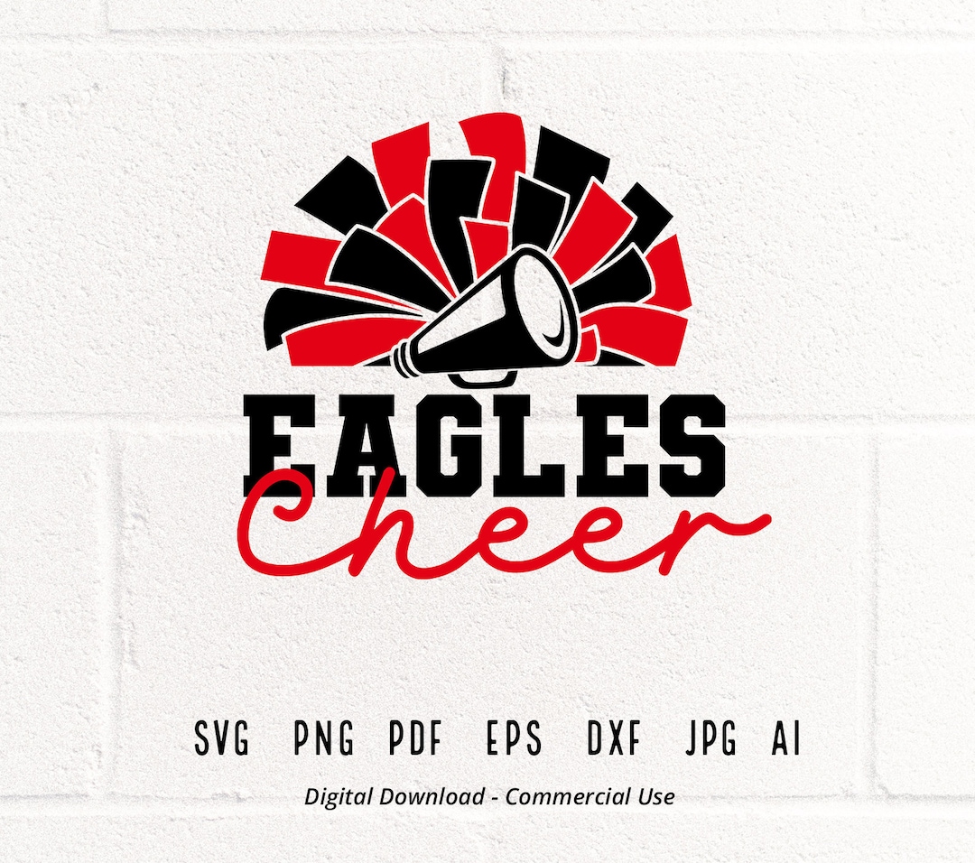 Eagles Cheer SVG PNG, Eagles Mascot Svg, Eagles Svg, Eagles Shirt Svg ...